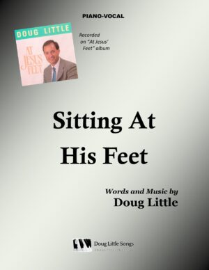 Sitting At His Feet – Doug Little Songs