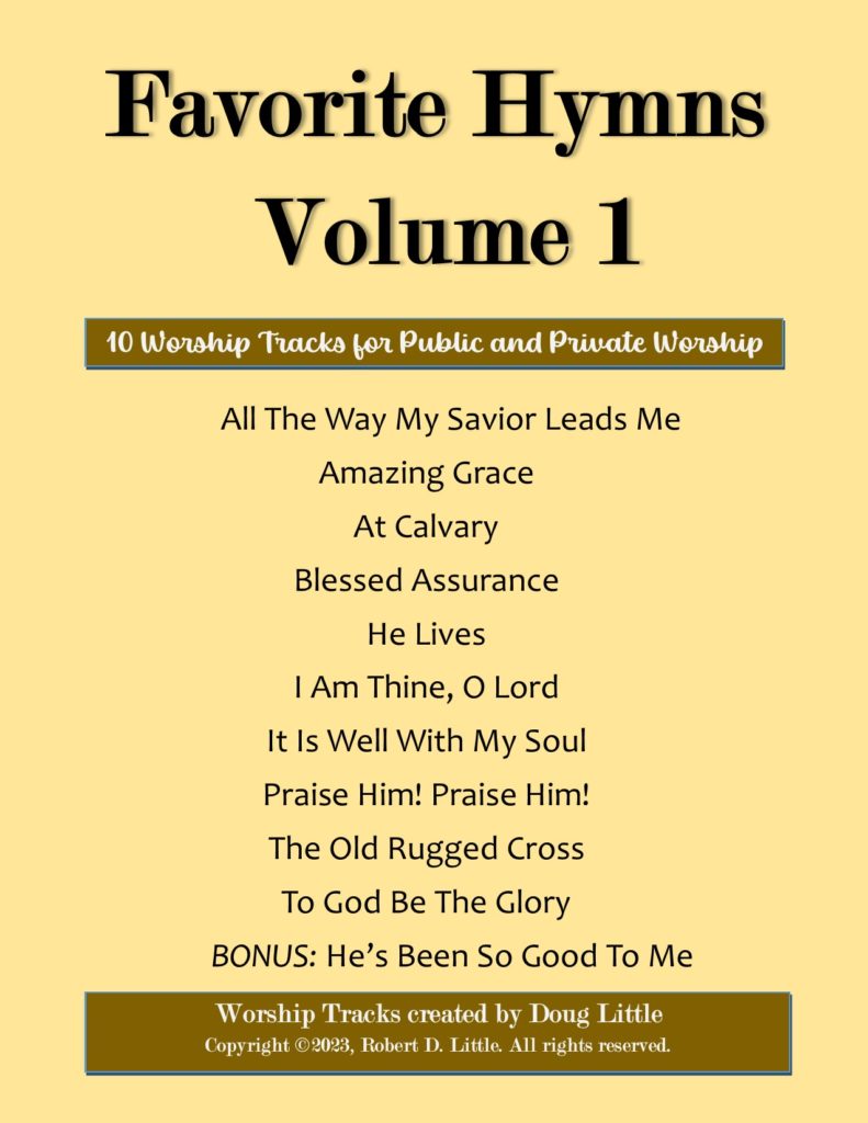 Favorite Hymns Worship Tracks Volume 1 – Doug Little Songs